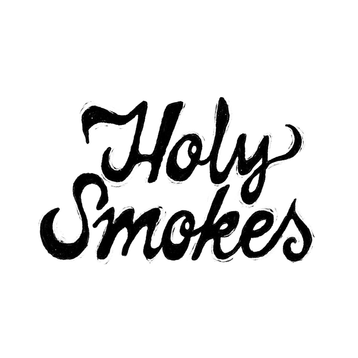 Too Young To Die | Holy Smokes