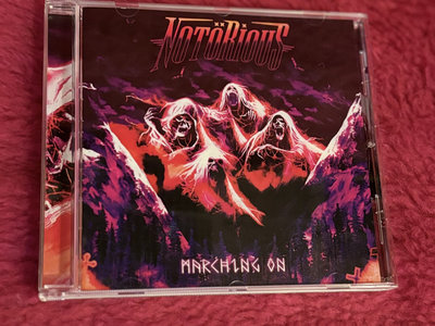 MARCHING ON - CD | NOTÖRIOUS