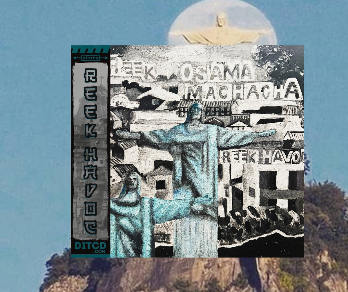 Reek Havoc | Reek Osama x Machacha | DITCD.COM