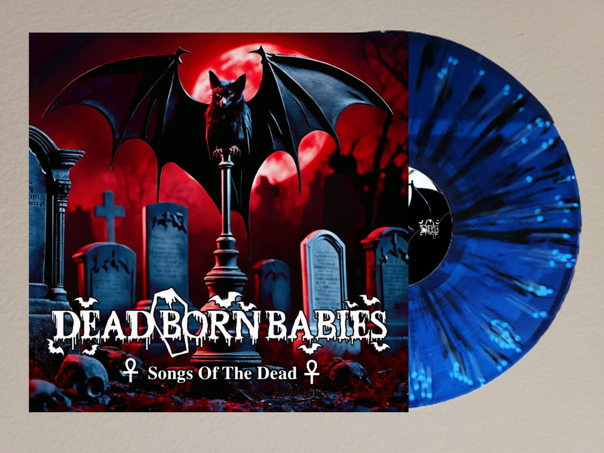 Songs Of The Dead -All The Singles 12"/Re-mastered | Dead Born Babies