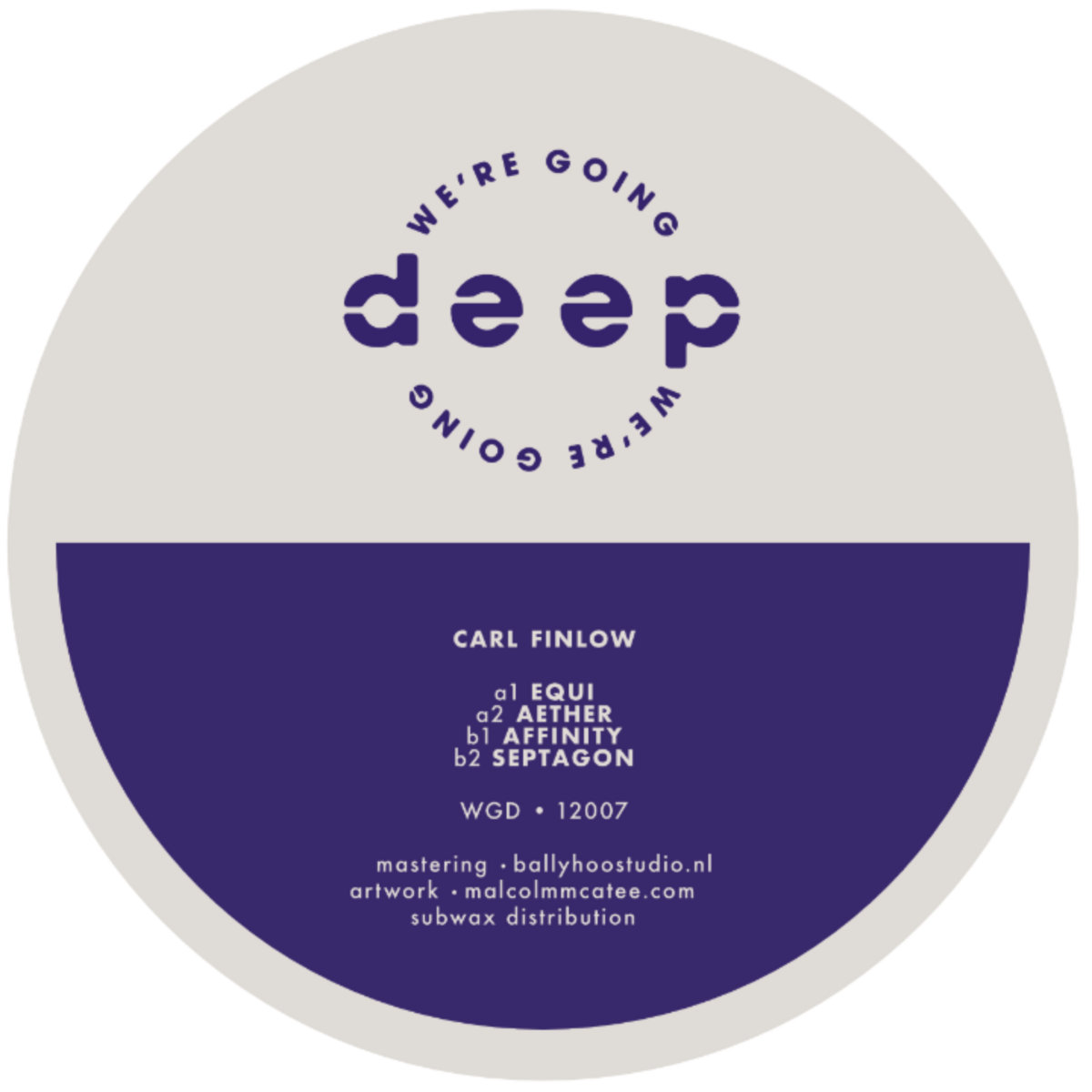 We're Going Deep 12007 - Carl Finlow | We’re Going Deep