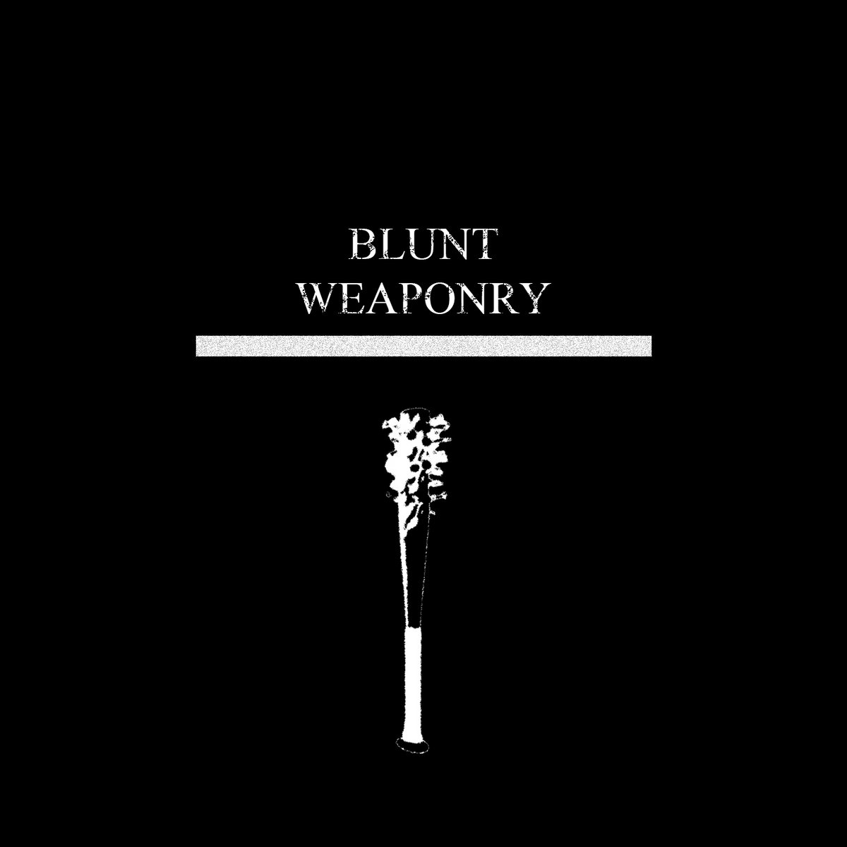 DEMO | Blunt Weaponry