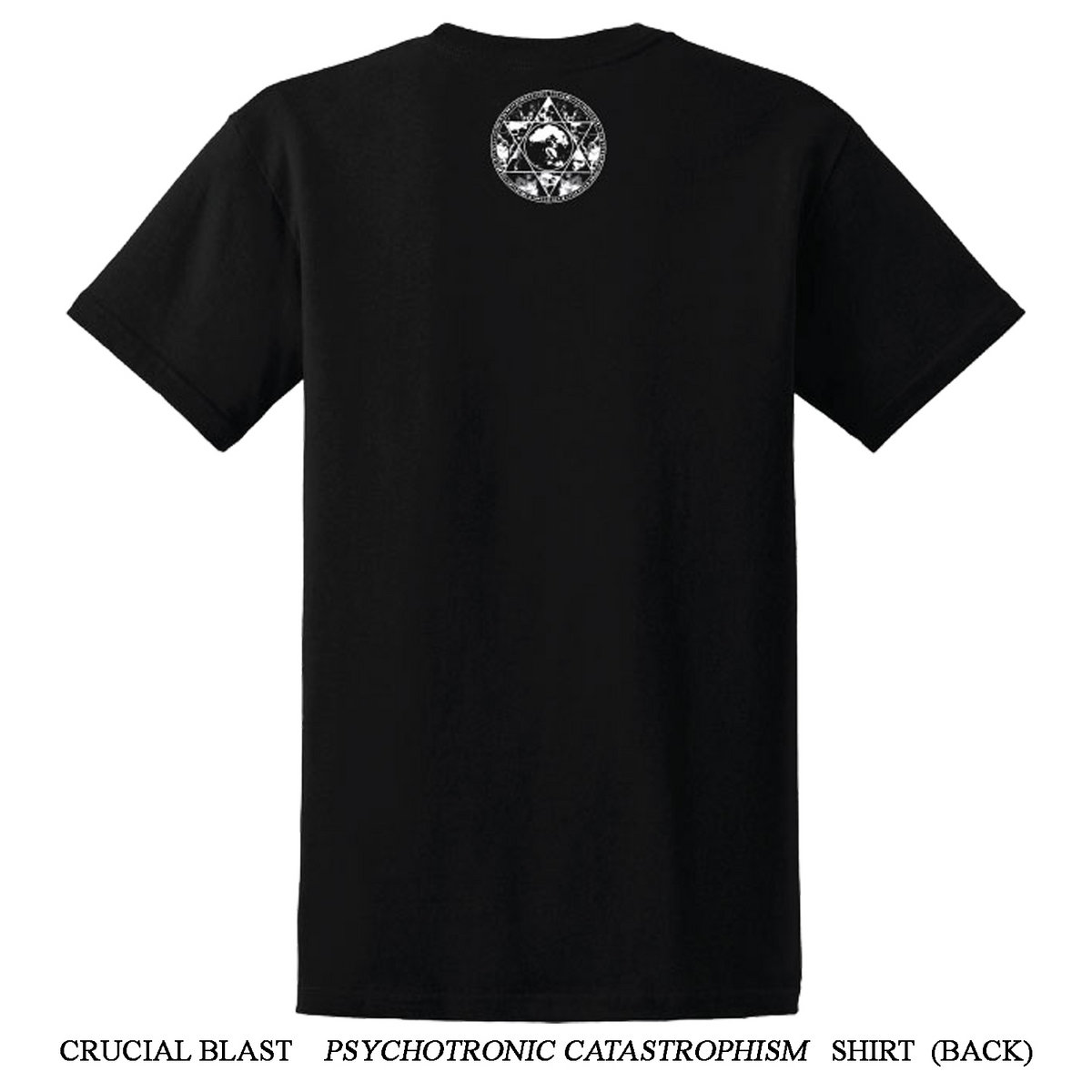 CRUCIAL BLAST "PSYCHOTRONIC CATASTROPHISM" SHIRT (SMALL - EXTRA LARGE ...