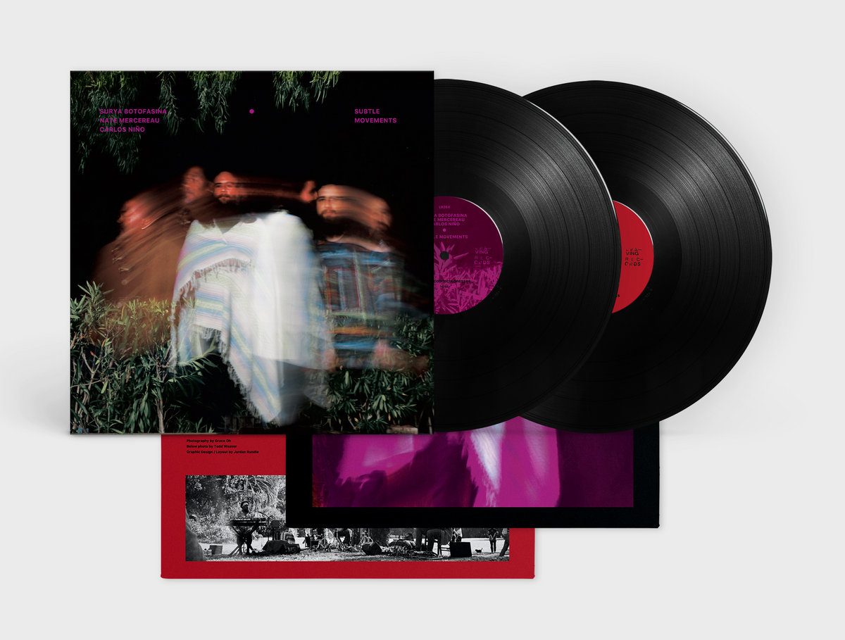 Subtle Movements | Surya Botofasina, Nate Mercereau, Carlos Niño