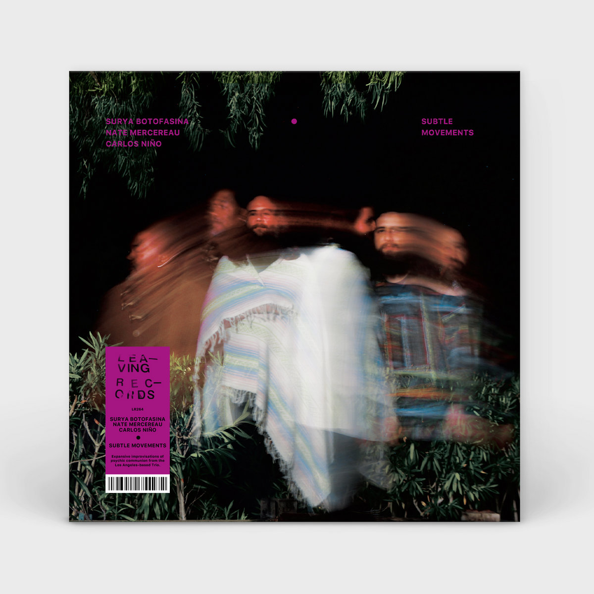 Subtle Movements | Surya Botofasina, Nate Mercereau, Carlos Niño