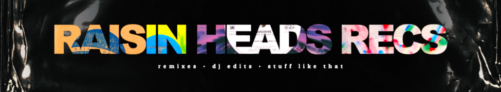 Merch | Raisin Heads Records