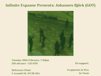 Ticket: Infinite Expanse Presents Johannes Bj ö rk | Infinite Expanse