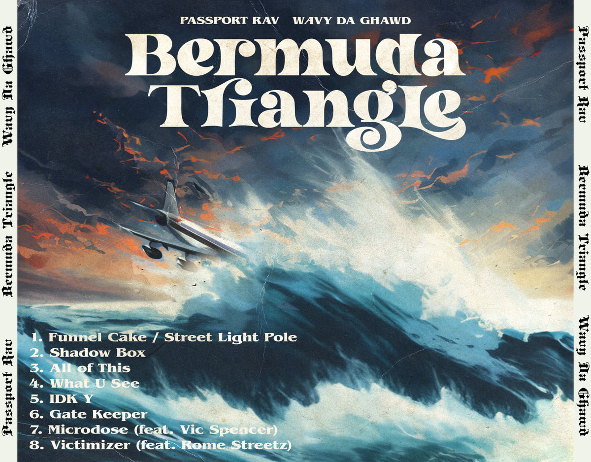 Bermuda Triangle | Passport Rav x Wavy Da Ghawd | Passport Rav