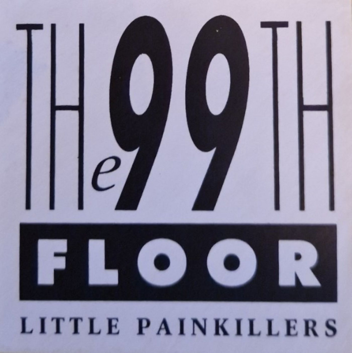 Little Painkillers | The 99th Floor