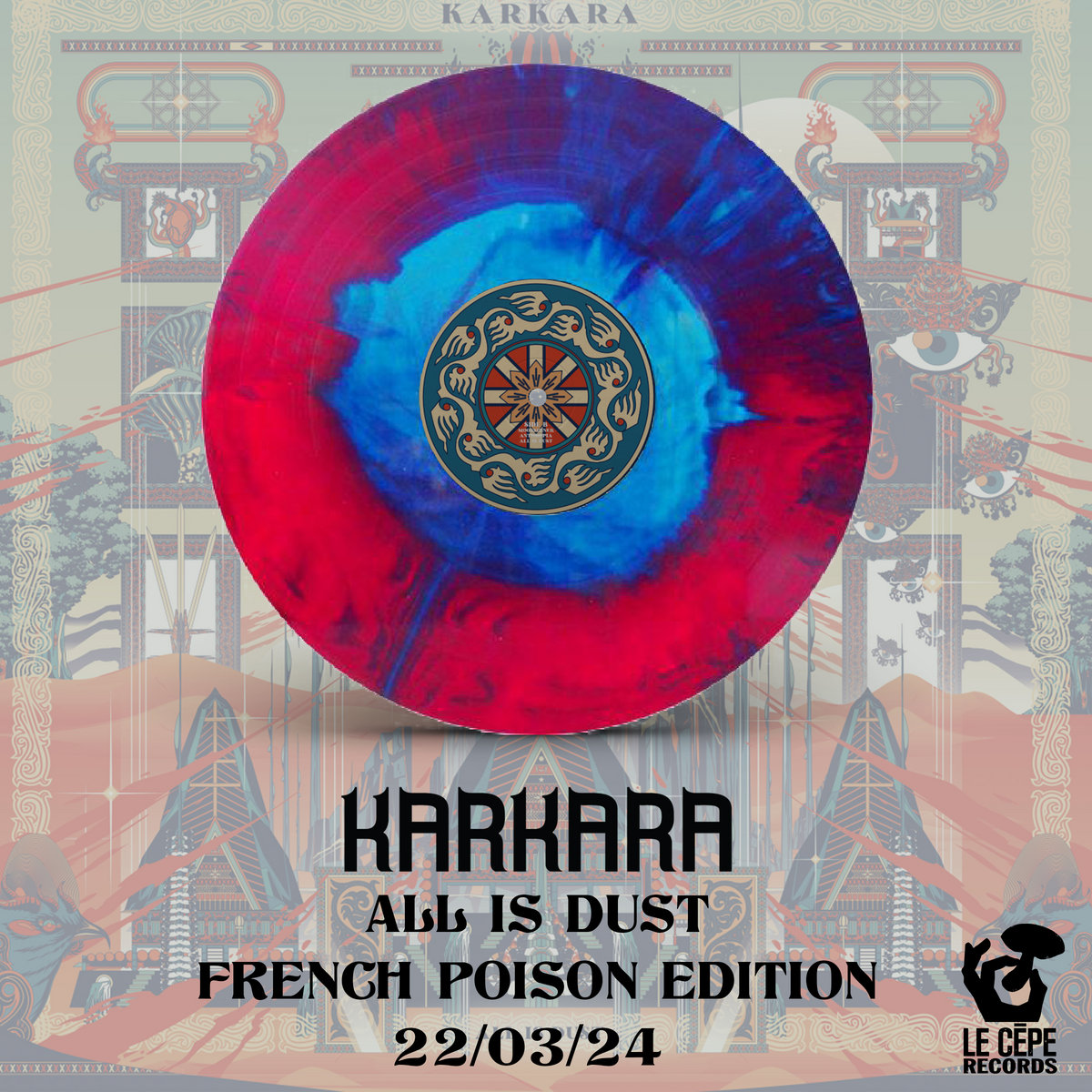 All Is Dust | KARKARA | Le Cèpe Records
