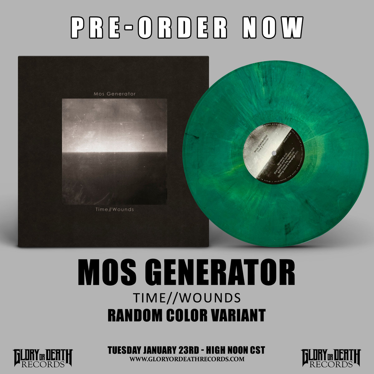 Time//Wounds | Mos Generator | Glory or Death Records