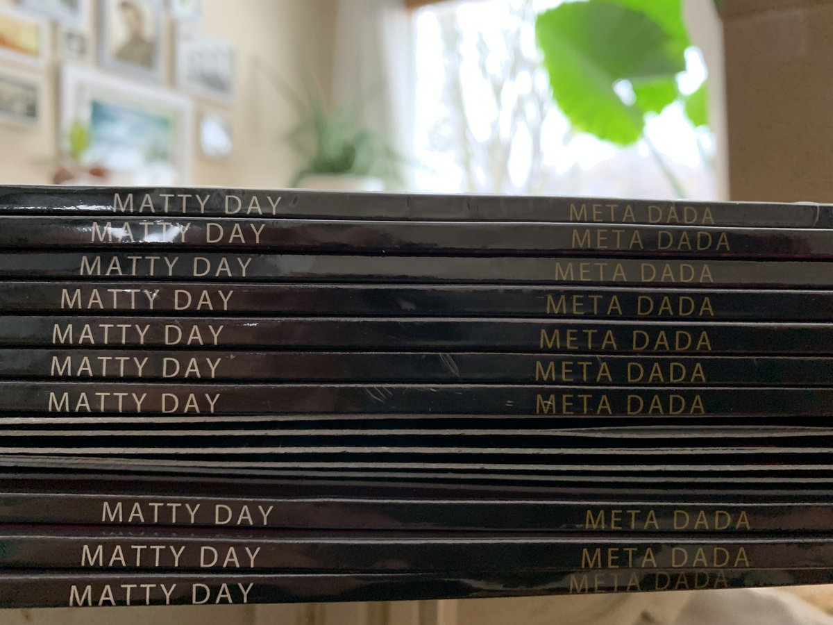 Meta Dada | Matty Day