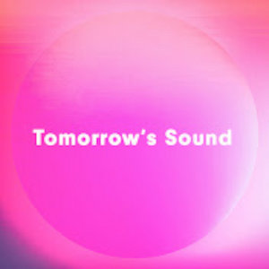 Music | Tomorrow's Sound