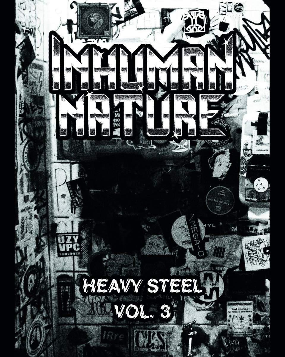 Heavy Steel Vol. 3 | Inhuman Nature