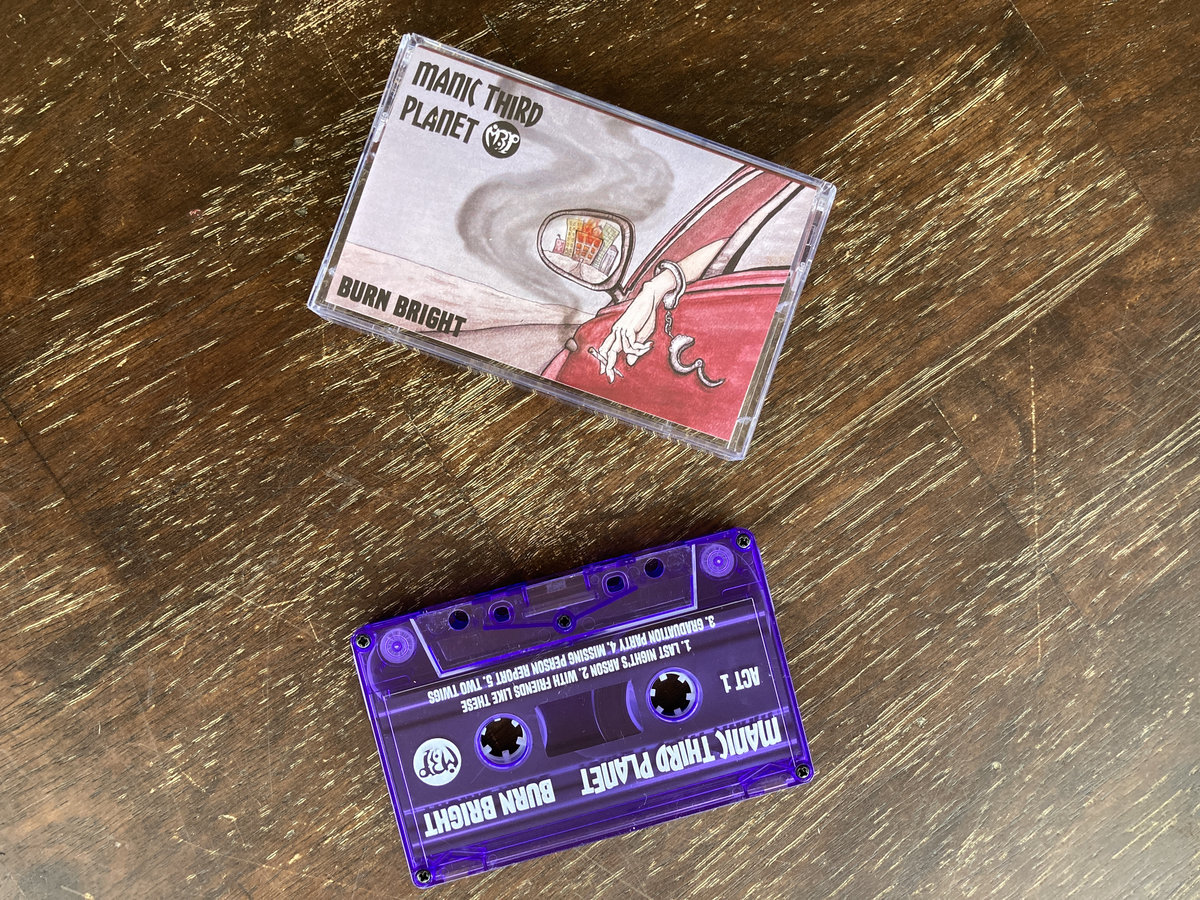 Burn Bright | Manic Third Planet
