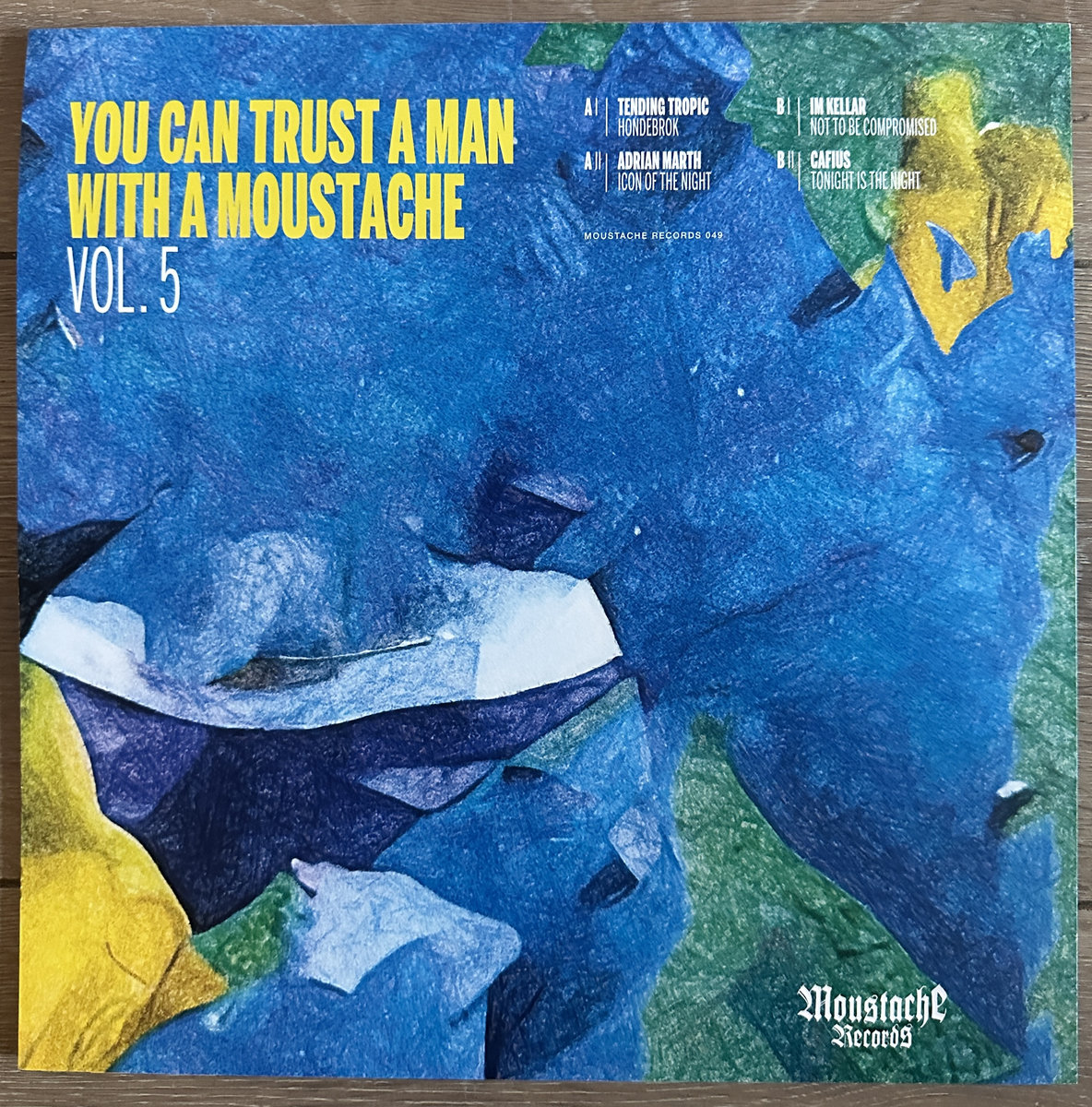 You can trust a man with a moustache Vol. 5 (Tending Tropic - Hondebrok ...
