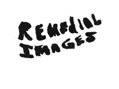 Remedial Images Issue #1 | Remedial Images