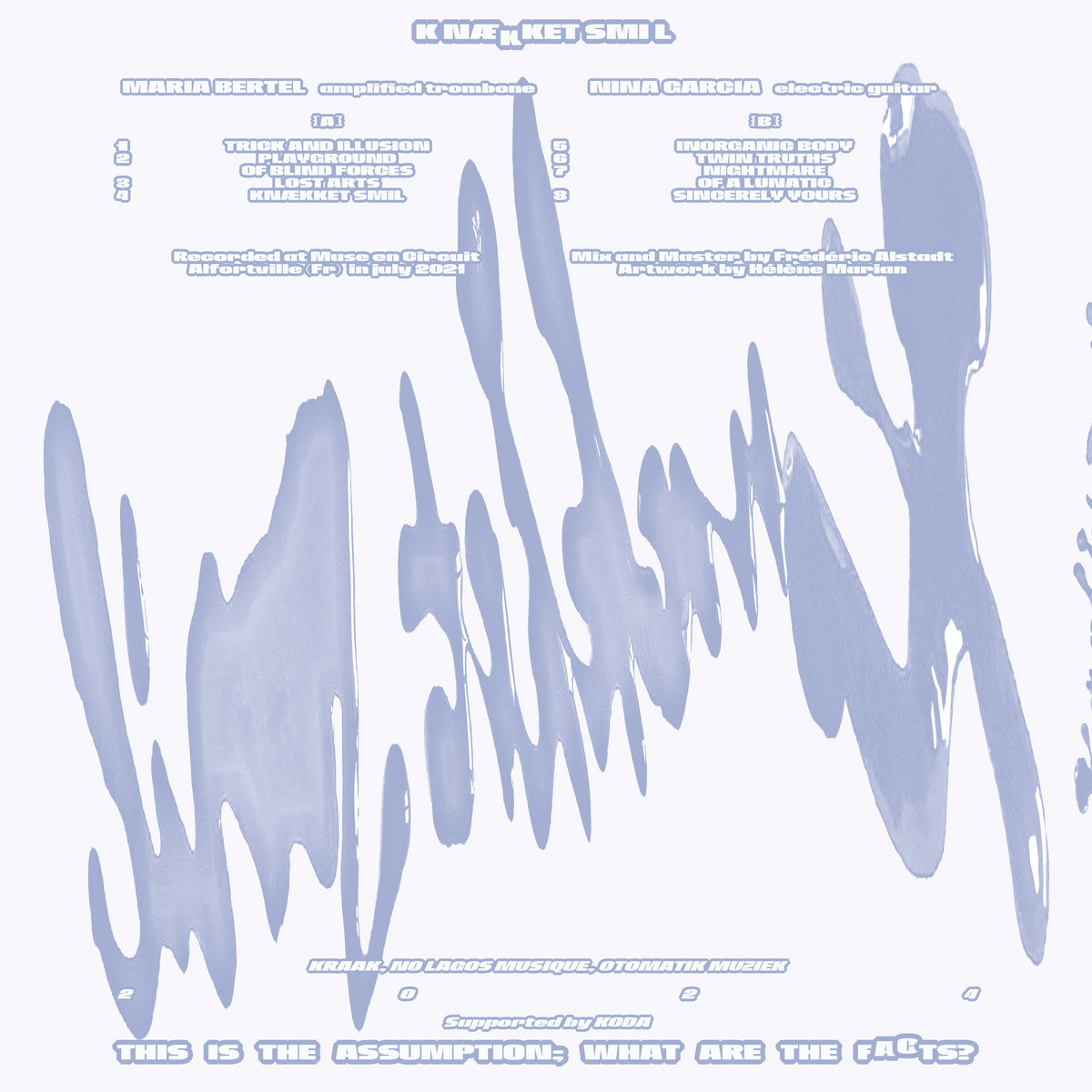 Maria Bertel et Nina Garcia / KNÆKKET SMIL | no lagos musique
