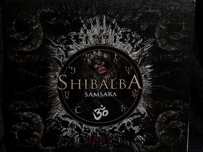 Shibalba - Samsara - Digipack. | Forbidden Files Records