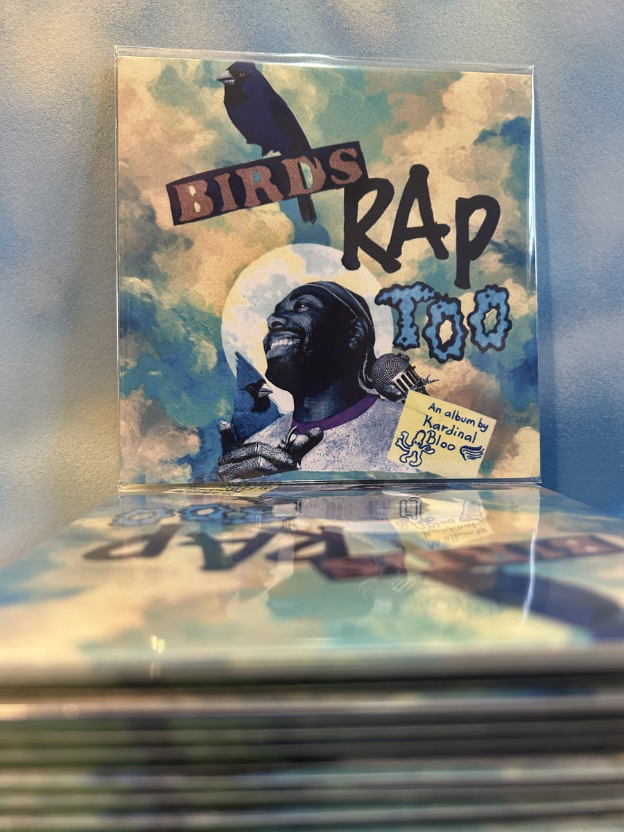Birds Rap Too | Kardinal Bloo | Mollusk Records