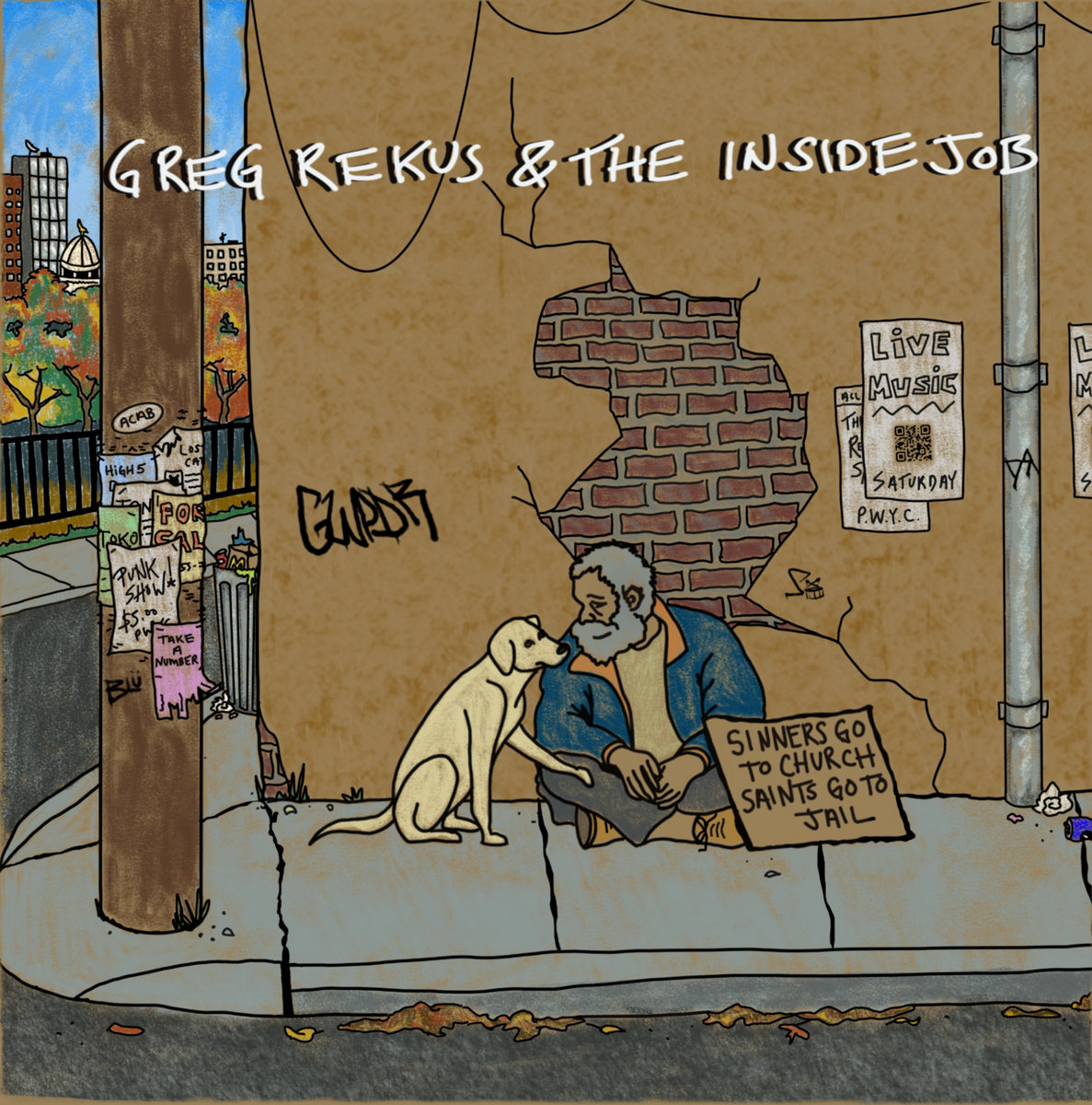 Sinners Go to Church Saints Go to Jail | Greg Rekus