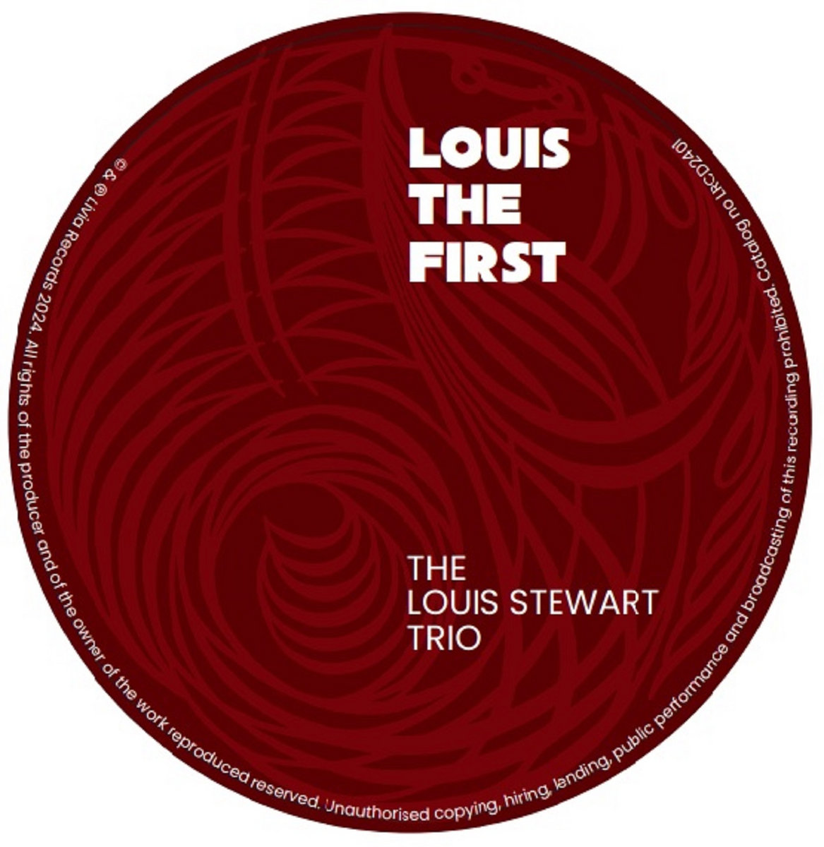 LOUIS THE FIRST | Louis Stewart | Livia Records