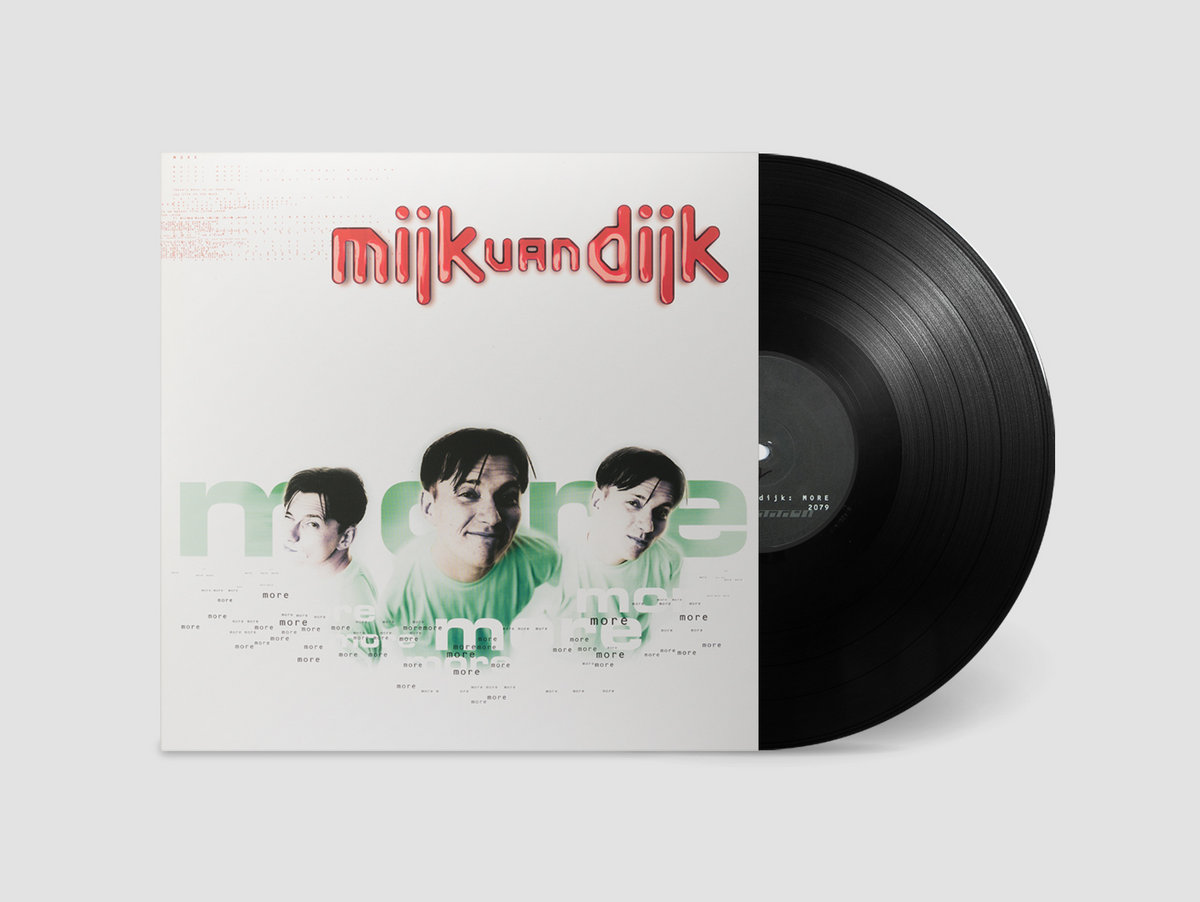 More | Mijk van Dijk