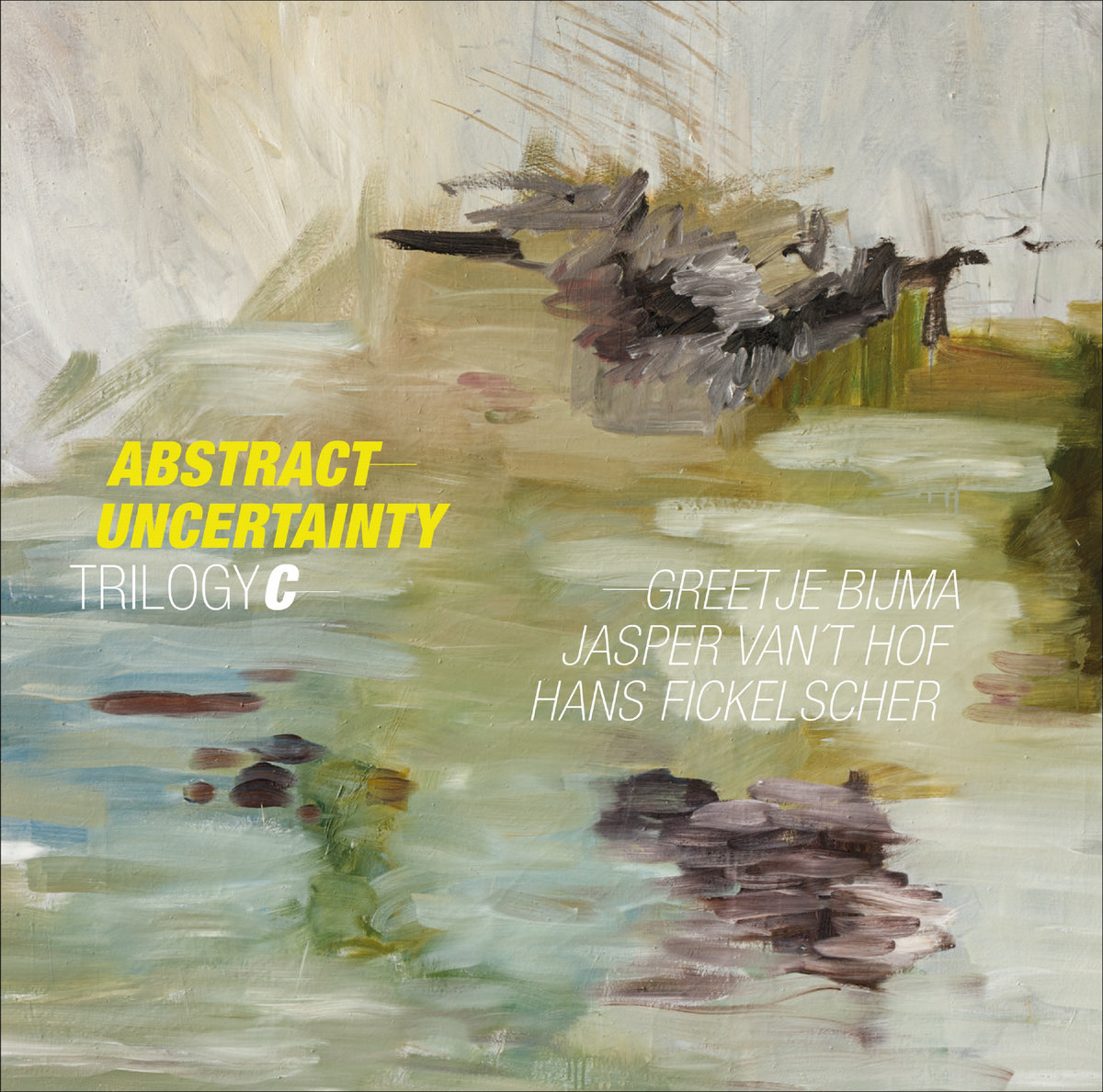 Abstract Uncertainty | Jasper van´t Hof, Greetje Bijma, Hans ...