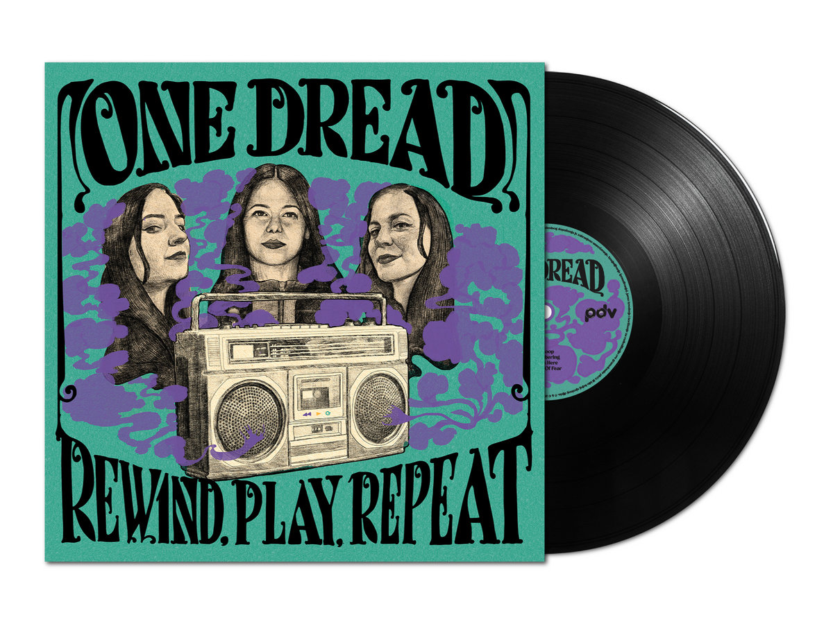 Rewind, Play, Repeat | One Dread | PDV Records