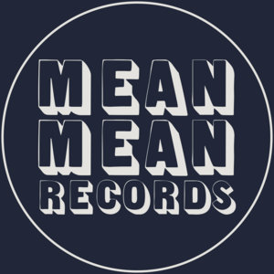 Merch | Mean Mean Records