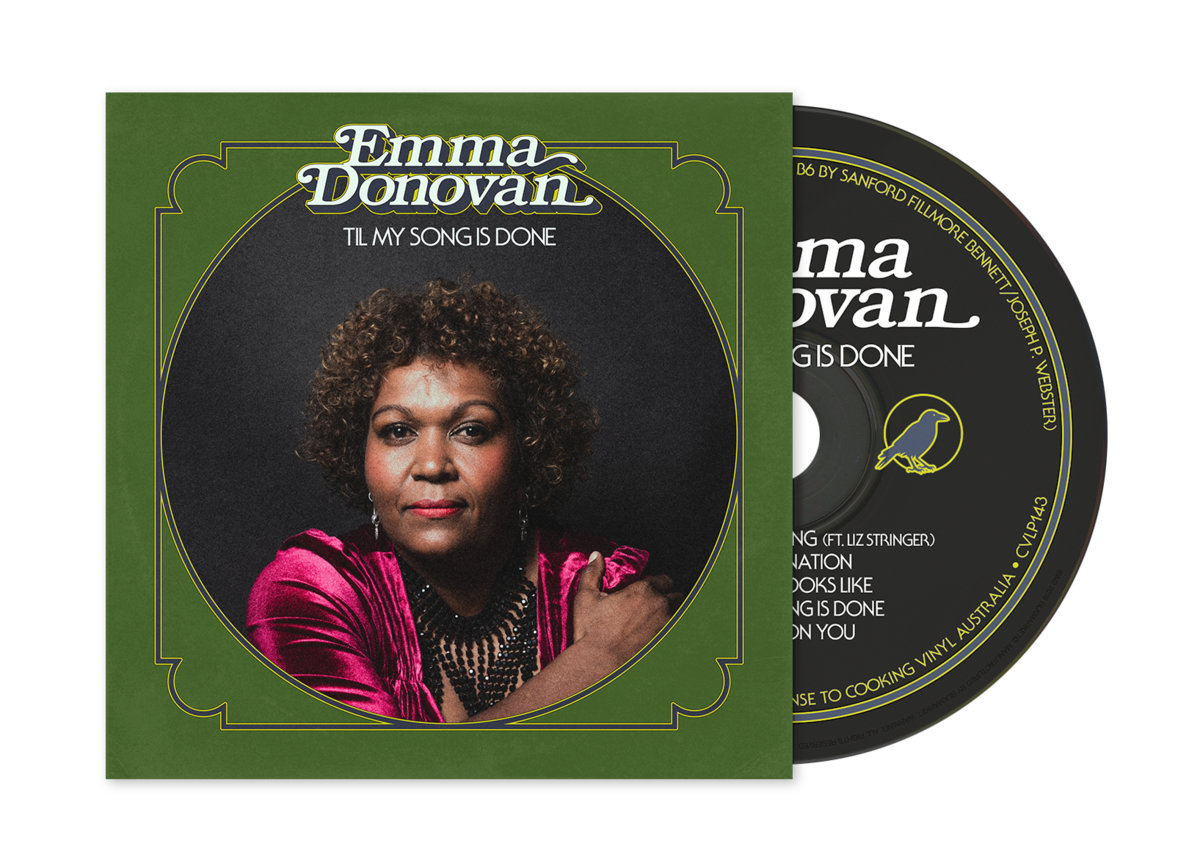 Til My Song Is Done | Emma Donovan