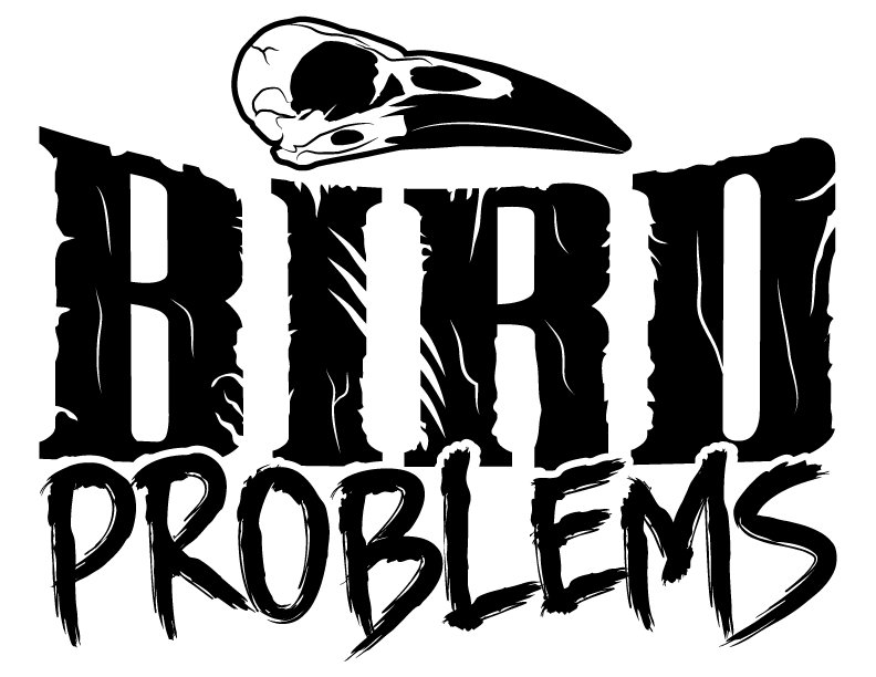Flight or Flight | Bird Problems