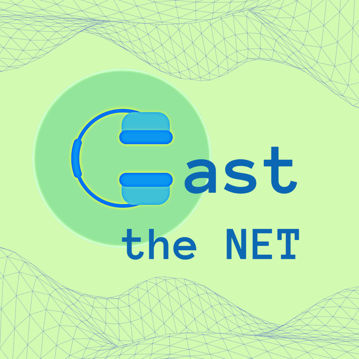 Audio | Cast the Net
