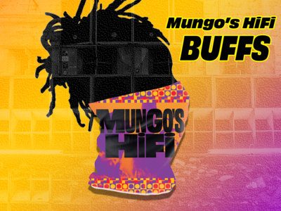 Mungo's Hifi - Custom Buff (MORF) | Scotch Bonnet Records