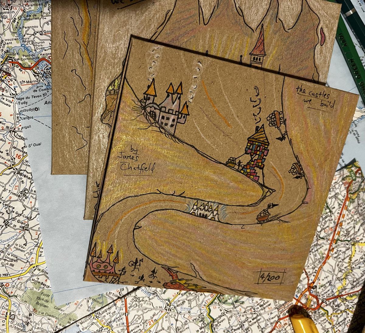 The Castles we Build | James Chatfield