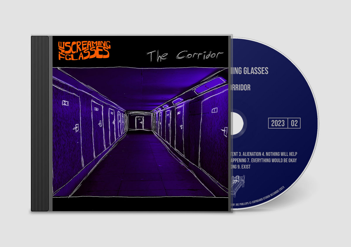 The Corridor | The Screaming Glasses