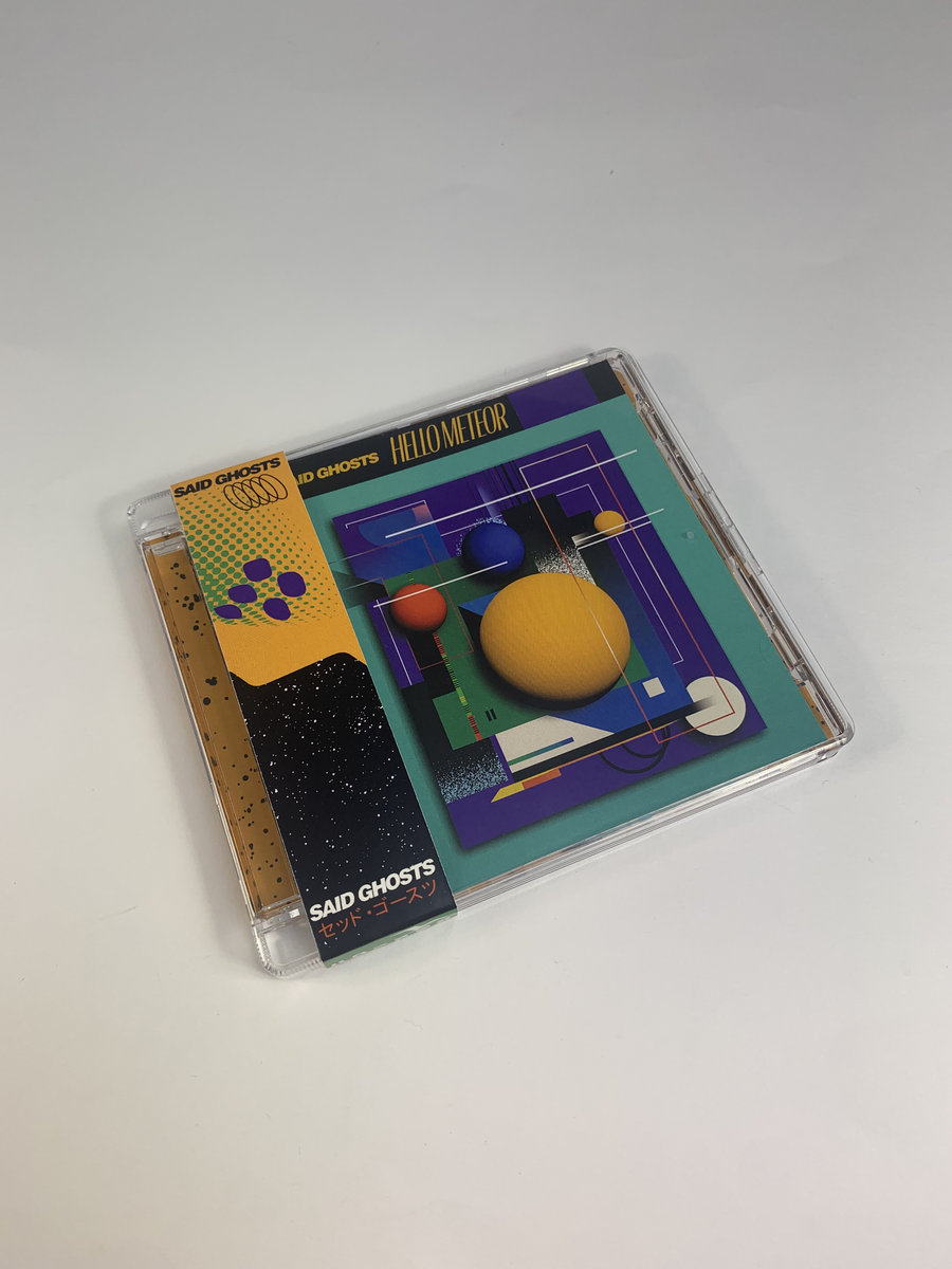 Said Ghosts | Hello Meteor