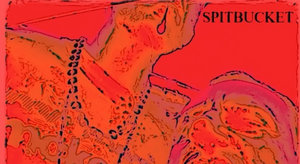 Music | SPITBUCKET