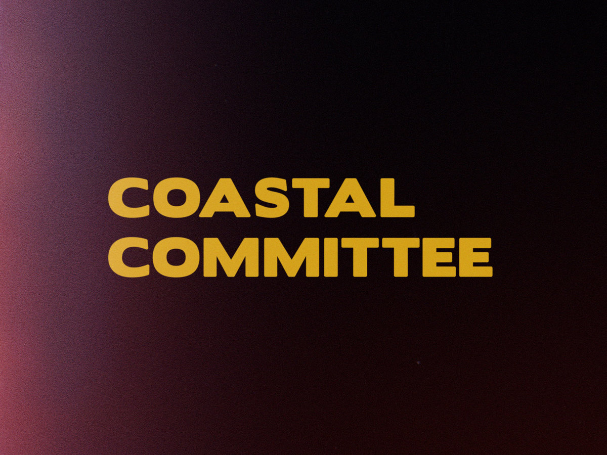 Coastal Committee | Coastal Committee