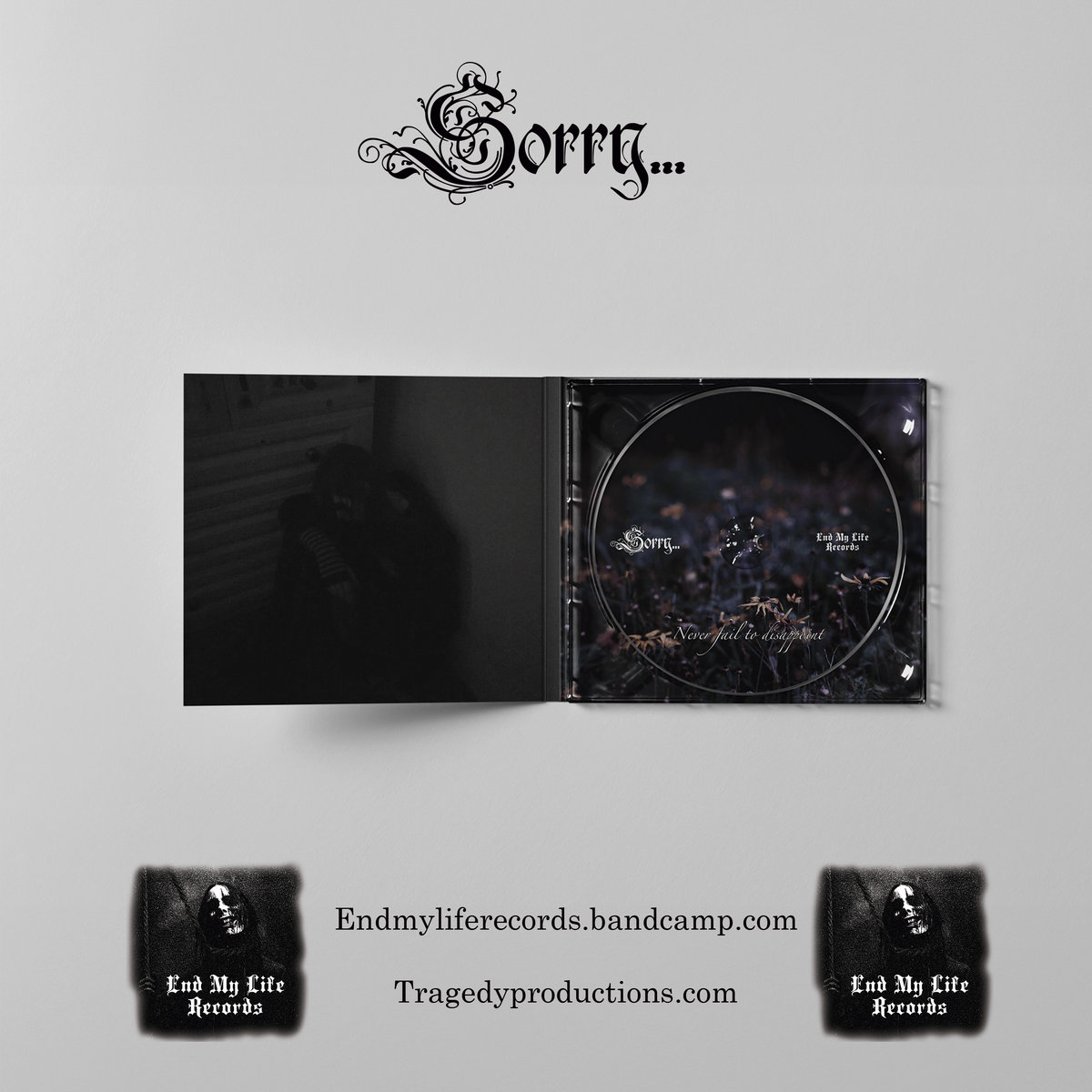 Never Fail to Disappoint | Sorry... | End My Life Records