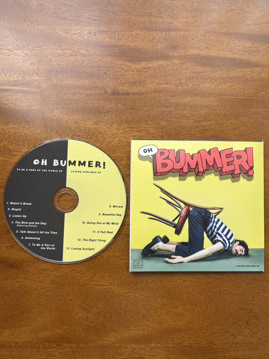 To Be a Part of the World EP | Oh Bummer!