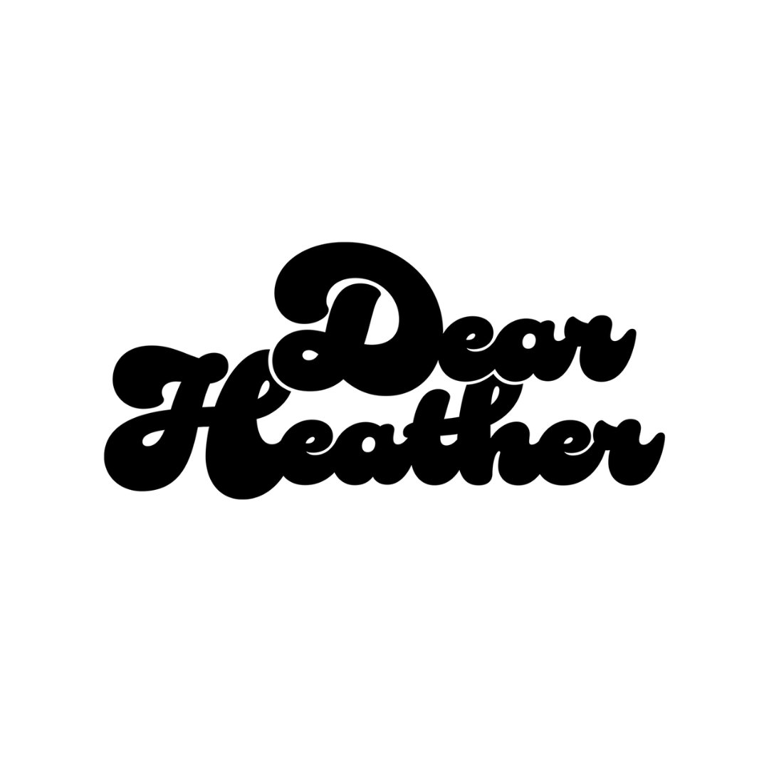 Get My Good Side | Dear Heather