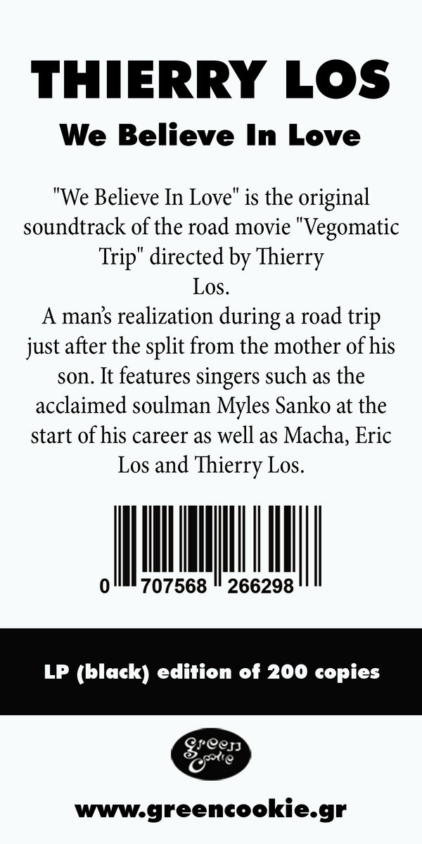 We Believe In Love (LP/digital, 2024) | Thierry Los | Green Cookie records