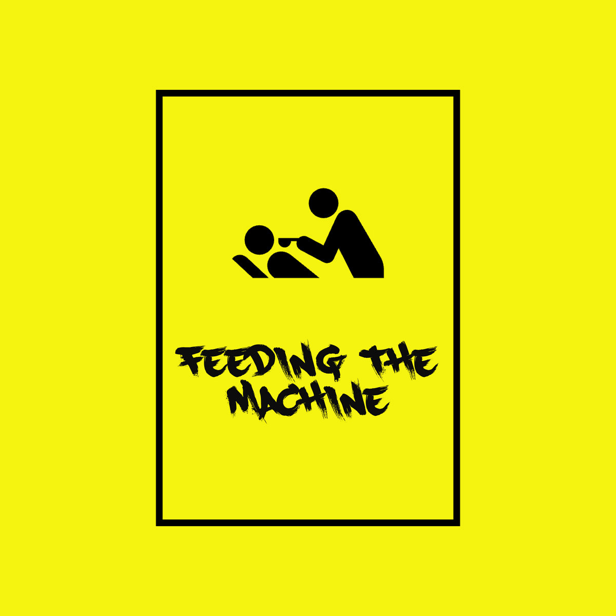 Feeding-The-Machine Vol.1 | Feeding The Machine