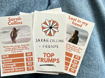 Top Trump Cards | Sarah Collins & Friends
