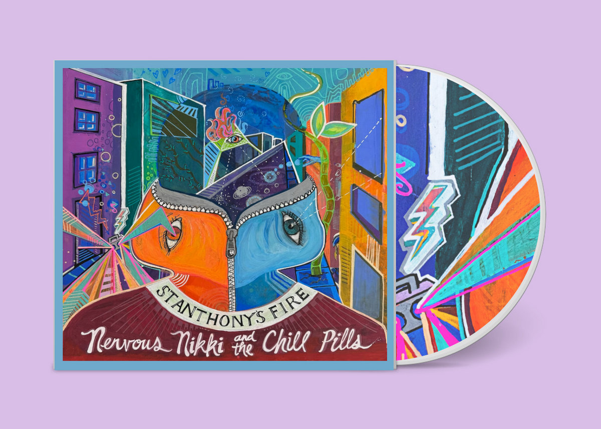 St. Anthony's Fire | Nervous Nikki and the Chill Pills