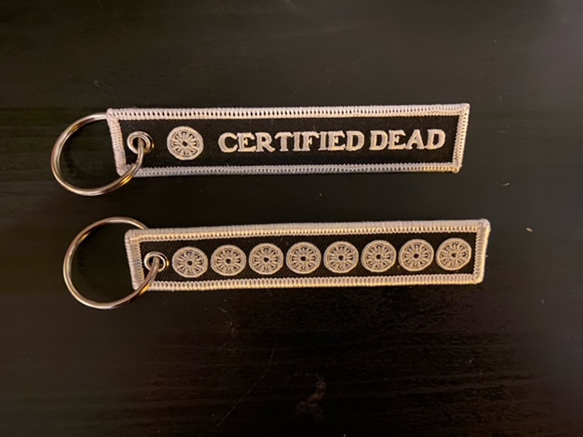 CERTIFIED DEAD Keychain | Brighter Death Now