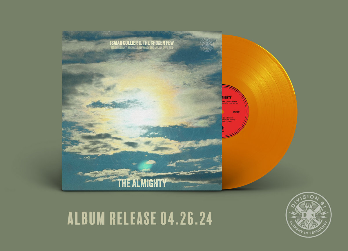 The Almighty | Isaiah Collier & The Chosen Few | DIVISION 81 RECORDS