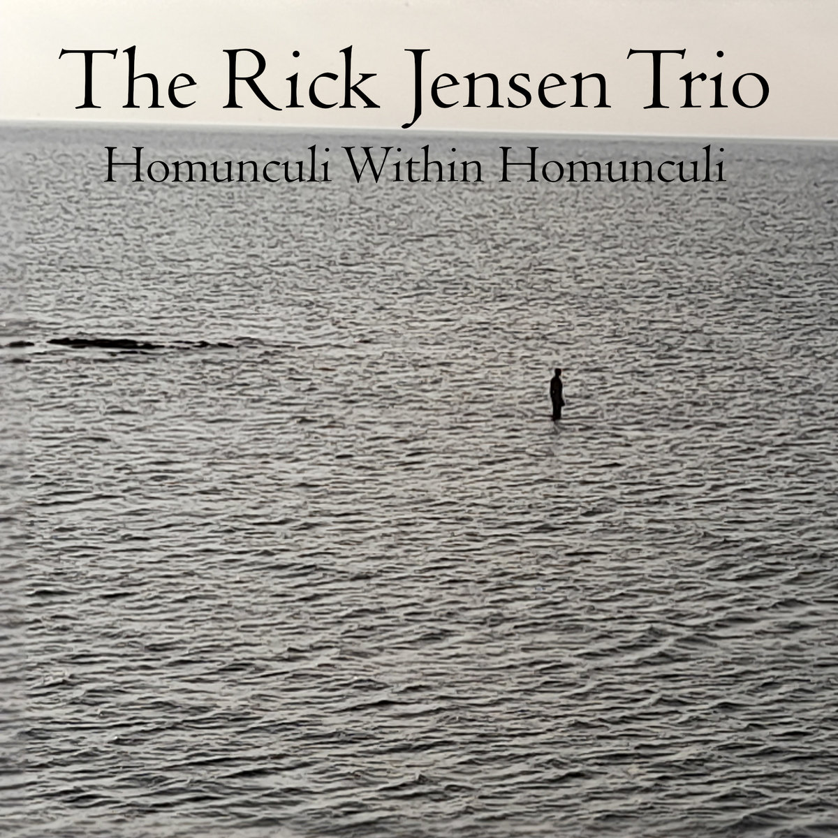 Some Things Have Happened Here | The Rick Jensen Trio