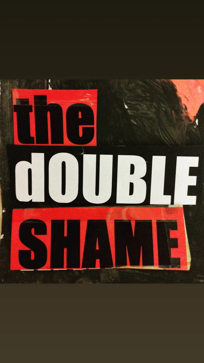 EMOTIONAL JUICE | The Double Shame